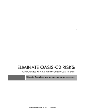Fillable Online ELIMINATE OASIS-C2 RISKS: Fax Email Print - pdfFiller