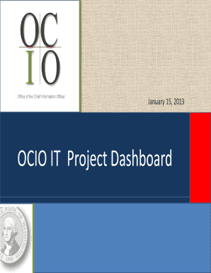Fillable Online OCIO IT Project Dashboard Fax Email Print - pdfFiller