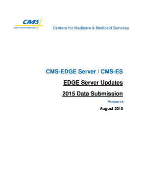 Fillable Online CMS-EDGE Server / CMS-ES Fax Email Print - pdfFiller