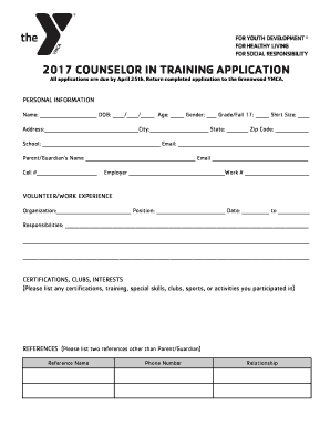 Fillable Online 2017 COUNSELOR IN TRAINING APPLICATION Fax Email Print - pdfFiller