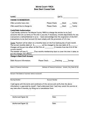 Fillable Online BANK DRAFT CHANGE FORM Fax Email Print - pdfFiller