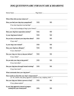 Fillable Online DOG QUESTIONNAIRE FOR DAYCARE & BOARDING Fax Email ...