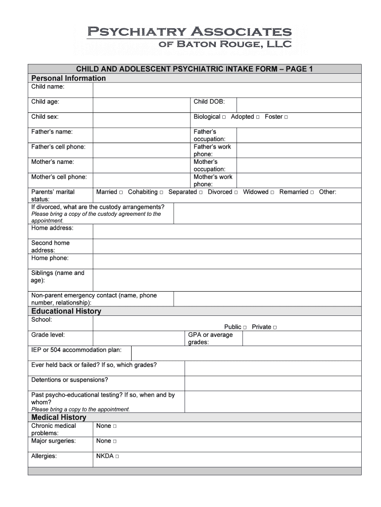 Fillable Online CHILD AND ADOLESCENT PSYCHIATRIC INTAKE FORM PAGE 1 Fax ...