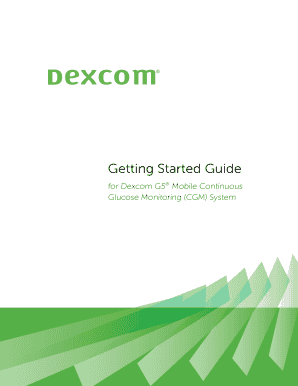 Fillable Online for Dexcom G5 Mobile Continuous Fax Email Print - pdfFiller