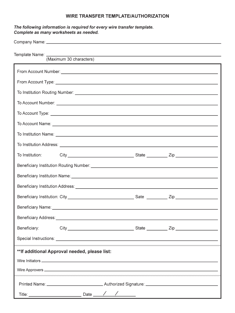 Fillable Online WIRE TRANSFER TEMPLATE/AUTHORIZATION Fax Email Print ...