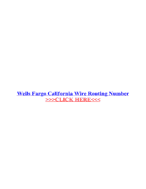Fillable Online Wells Fargo California Wire Routing Number Fax Email ...
