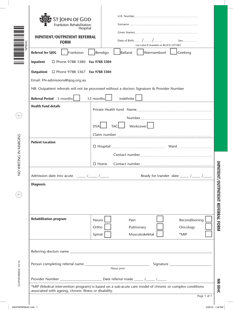 Fillable Online INPATIENT/OUTPATIENT REFERRAL Fax Email Print - pdfFiller