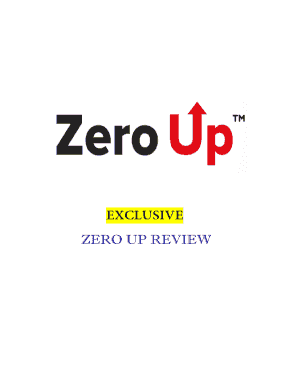 Fillable Online ZERO UP REVIEW Fax Email Print - pdfFiller