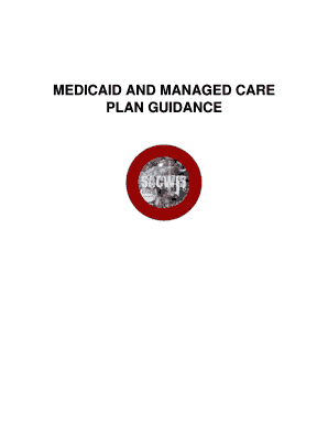 Fillable Online Medicaid and Managed Care Plan Guidance Fax Email Print ...