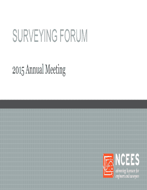Fillable Online SURVEYING FORUM Fax Email Print - pdfFiller
