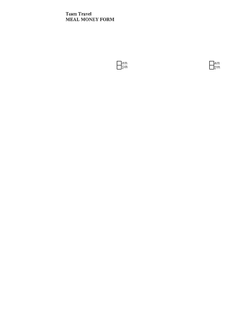 Fillable Online MEAL MONEY FORM Fax Email Print - pdfFiller