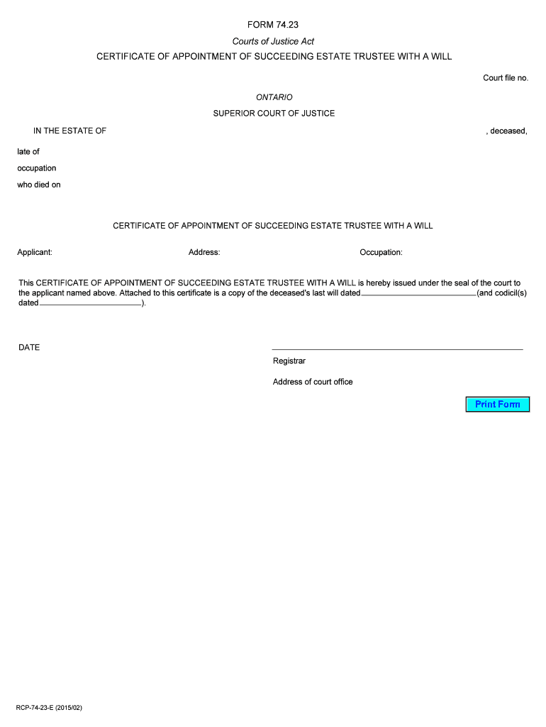 Fillable Online CERTIFICATE OF APPOINTMENT OF SUCCEEDING ESTATE TRUSTEE ...