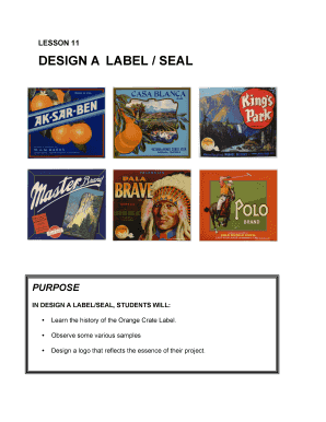 Fillable Online DESIGN A LABEL / SEAL Fax Email Print - pdfFiller