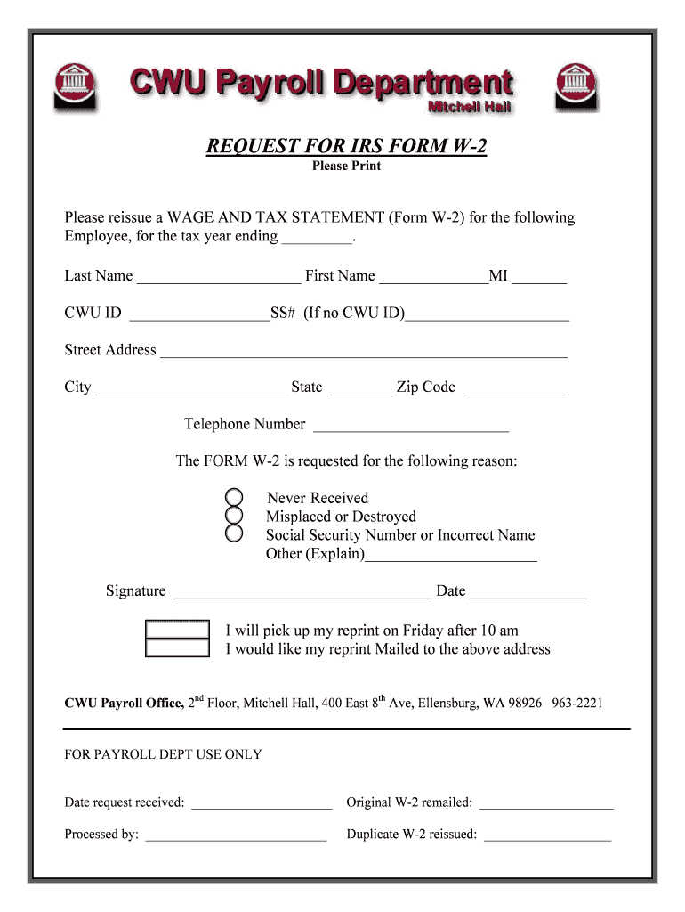 Fillable Online cwu W2COPYREQUES2.doc - cwu Fax Email Print - pdfFiller