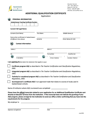 Fillable Online education gov sk Additional Qualification Certificate ...