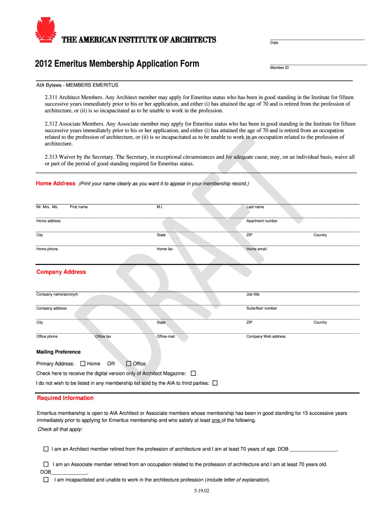 Fillable Online aiaoc 2012 Emeritus Membership Application Form Fax Email Print - pdfFiller