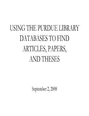Fillable Online USING THE PURDUE LIBRARY Fax Email Print - pdfFiller