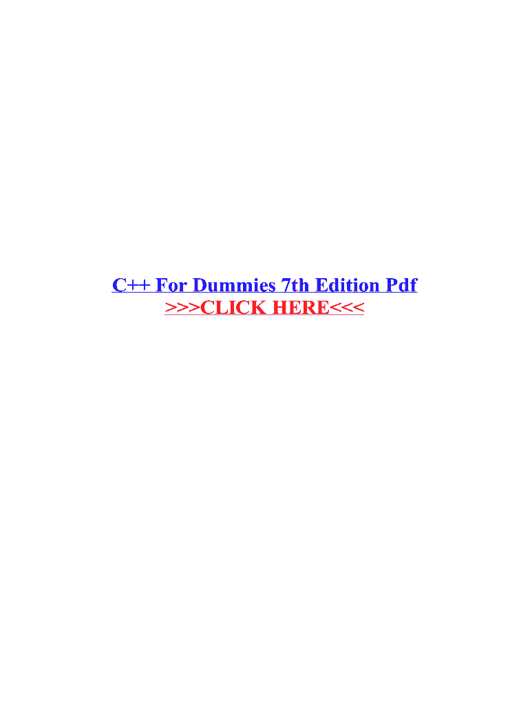 Fillable Online C++ For Dummies 7th Edition Pdf Fax Email Print - pdfFiller