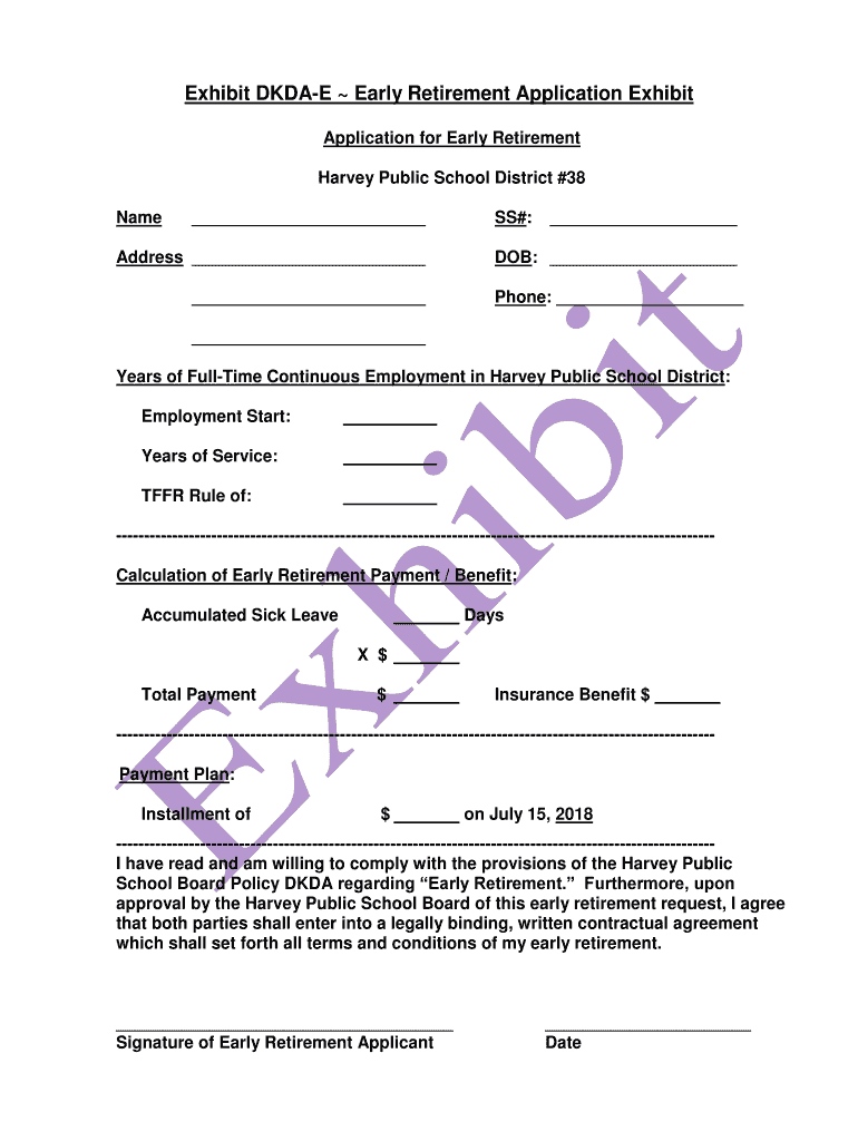 Fillable Online Exhibit DKDA-E Early Retirement Application Exhibit Fax ...