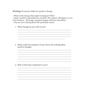 Fillable Online Writing: Persuasive letter for positive change Fax ...