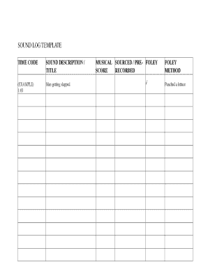 Fillable Online SOUND LOG TEMPLATE Fax Email Print - pdfFiller