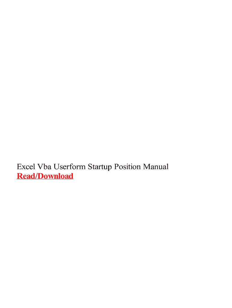 Fillable Online Excel Vba Userform Startup Position Manual Fax Email Print - pdfFiller