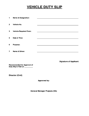 Fillable Online VEHICLE DUTY SLIP Fax Email Print - pdfFiller