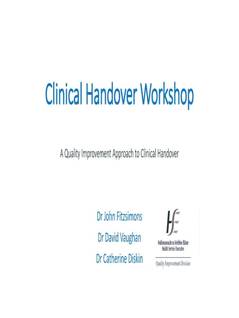 Fillable Online Clinical Handover Workshop Fax Email Print - pdfFiller
