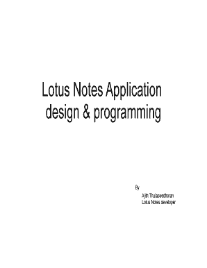 Fillable Online Lotus Notes Application Fax Email Print - pdfFiller