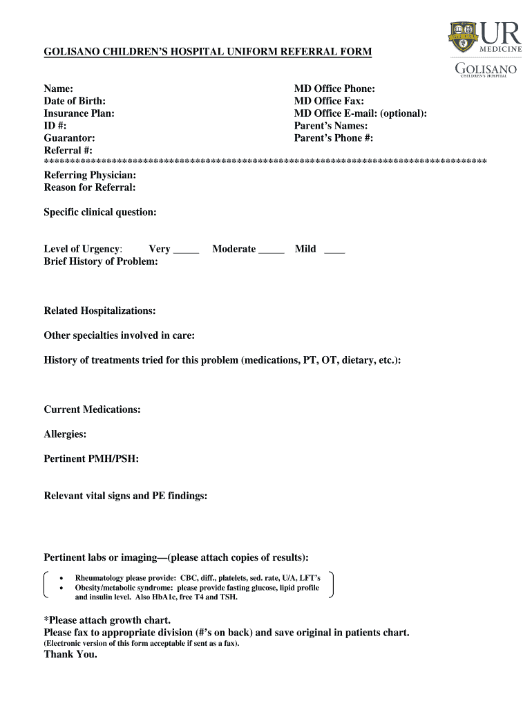 Fillable Online GOLISANO CHILDRENS HOSPITAL UNIFORM REFERRAL FORM Fax ...