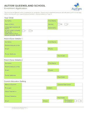Fillable Online AUTISM QUEENSLAND SCHOOL Fax Email Print - pdfFiller