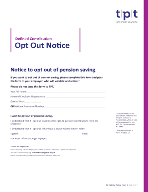 Fillable Online Notice to opt out of pension saving Fax Email Print ...