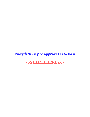 Fillable Online Navy federal pre approval auto loan Fax Email Print ...
