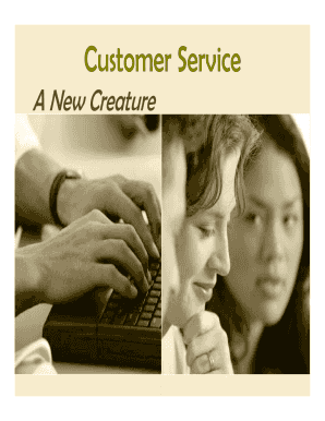 Fillable Online WHAT CUSTOMER SERVICE TRULY IS Fax Email Print - pdfFiller