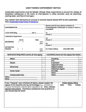 UNATTENDED EXPERIMENT NOTICE Doc Template | pdfFiller