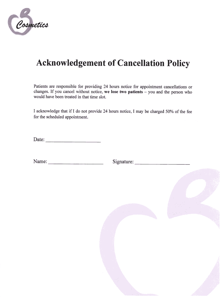 Fillable Online Acknowledgement of Cancellation Policy Fax Email Print ...