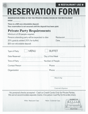 Fillable Online RESERVATION FORM IS FOR THE PRIVATE DINING ROOM IN THE ...