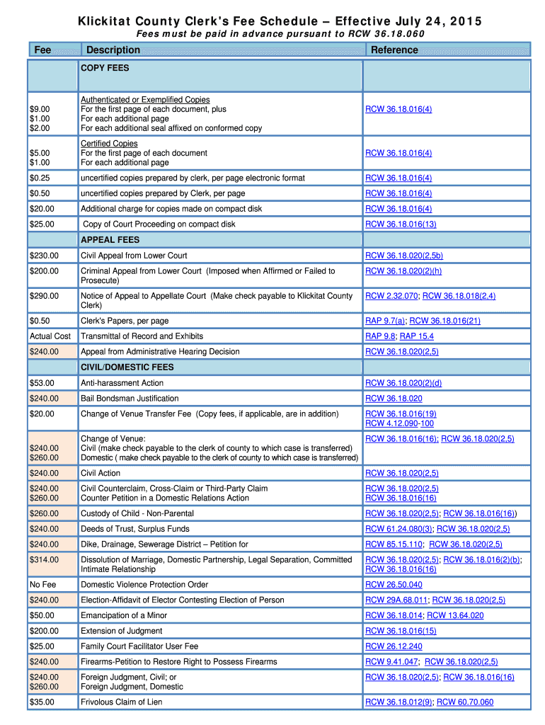 Fillable Online Klickitat County Clerk 's Fee Schedule Effective July 24, 2015 Fax Email Print ...