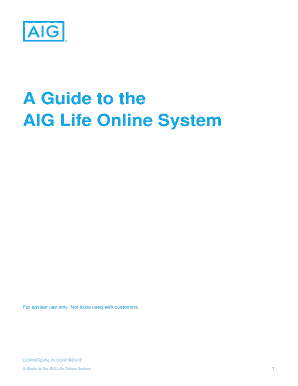 Fillable Online AIG Life Online System Fax Email Print - pdfFiller