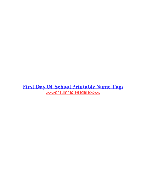 Fillable Online First Day Of School Printable Name Tags Fax Email Print ...