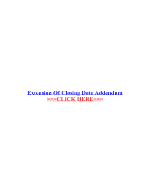 Fillable Online Extension Of Closing Date Addendum Fax Email Print ...