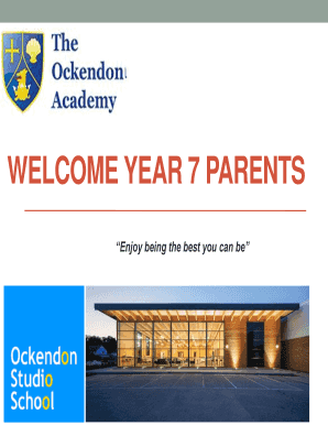 Fillable Online WELCOME YEAR 7 PARENTS Fax Email Print - pdfFiller