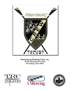 Fillable Online Perrysburg Rowing Club, Inc Fax Email Print - pdfFiller