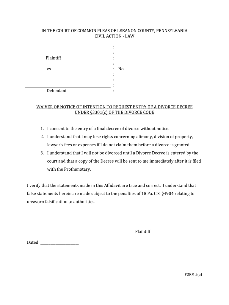 Fillable Online WAIVER OF NOTICE OF INTENTION TO REQUEST ENTRY OF A ...