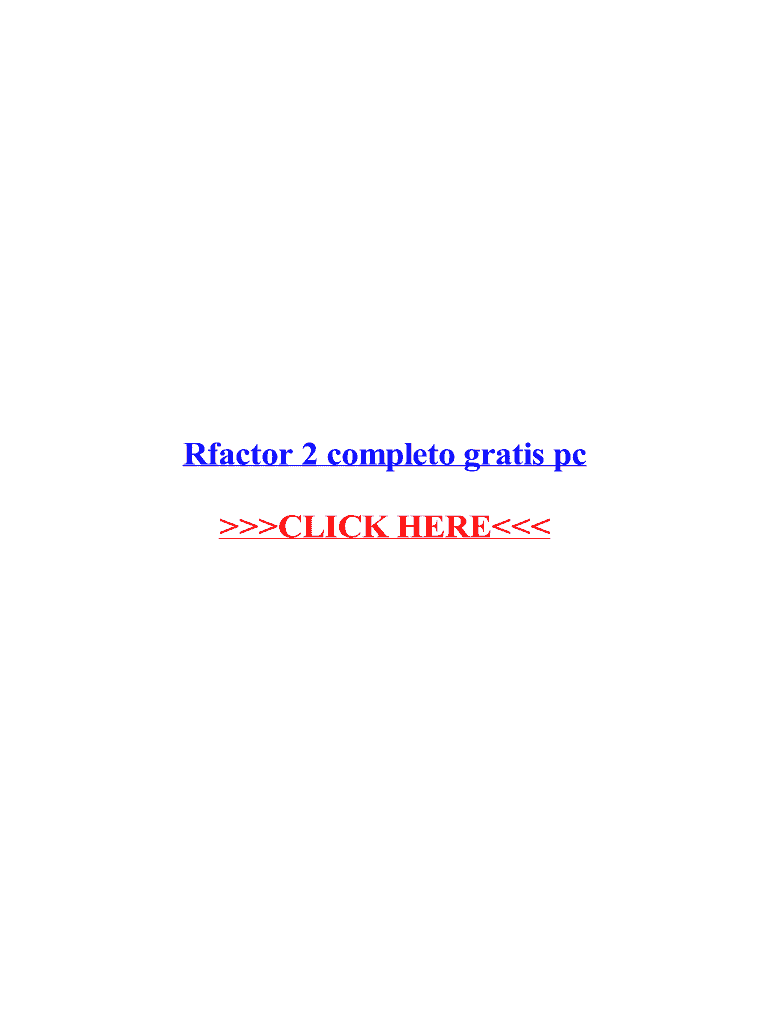 Fillable Online Rfactor 2 completo gratis pc Fax Email Print - pdfFiller