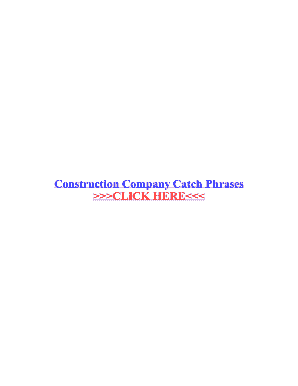 Fillable Online Construction Company Catch Phrases Fax Email Print ...