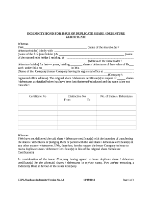 INDEMNITY BOND FOR ISSUE OF DUPLICATE SHARE / DEBENTURE CERTIFICATE Doc Template | pdfFiller