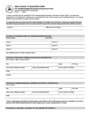 DBE CHANGE-TO-BUSINESS Doc Template | pdfFiller