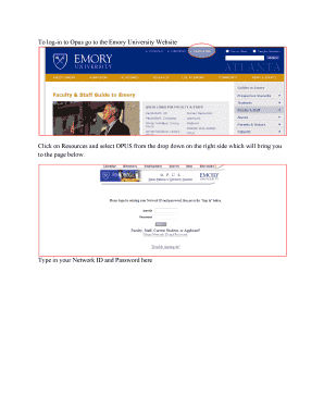 Fillable Online To log-in to Opus go to the Emory University Website ...