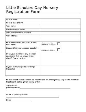 Little Scholars Day Nursery Registration Doc Template | pdfFiller